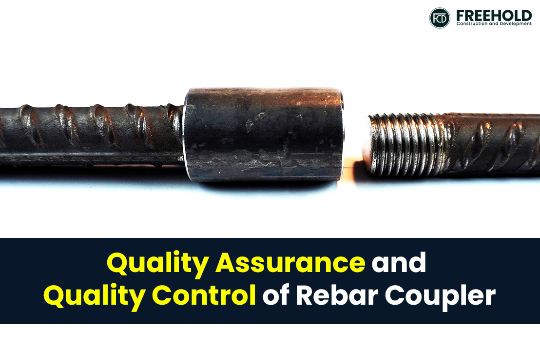 Quality Assurance and Quality Control of Rebar Coupler - Rebar Coupler